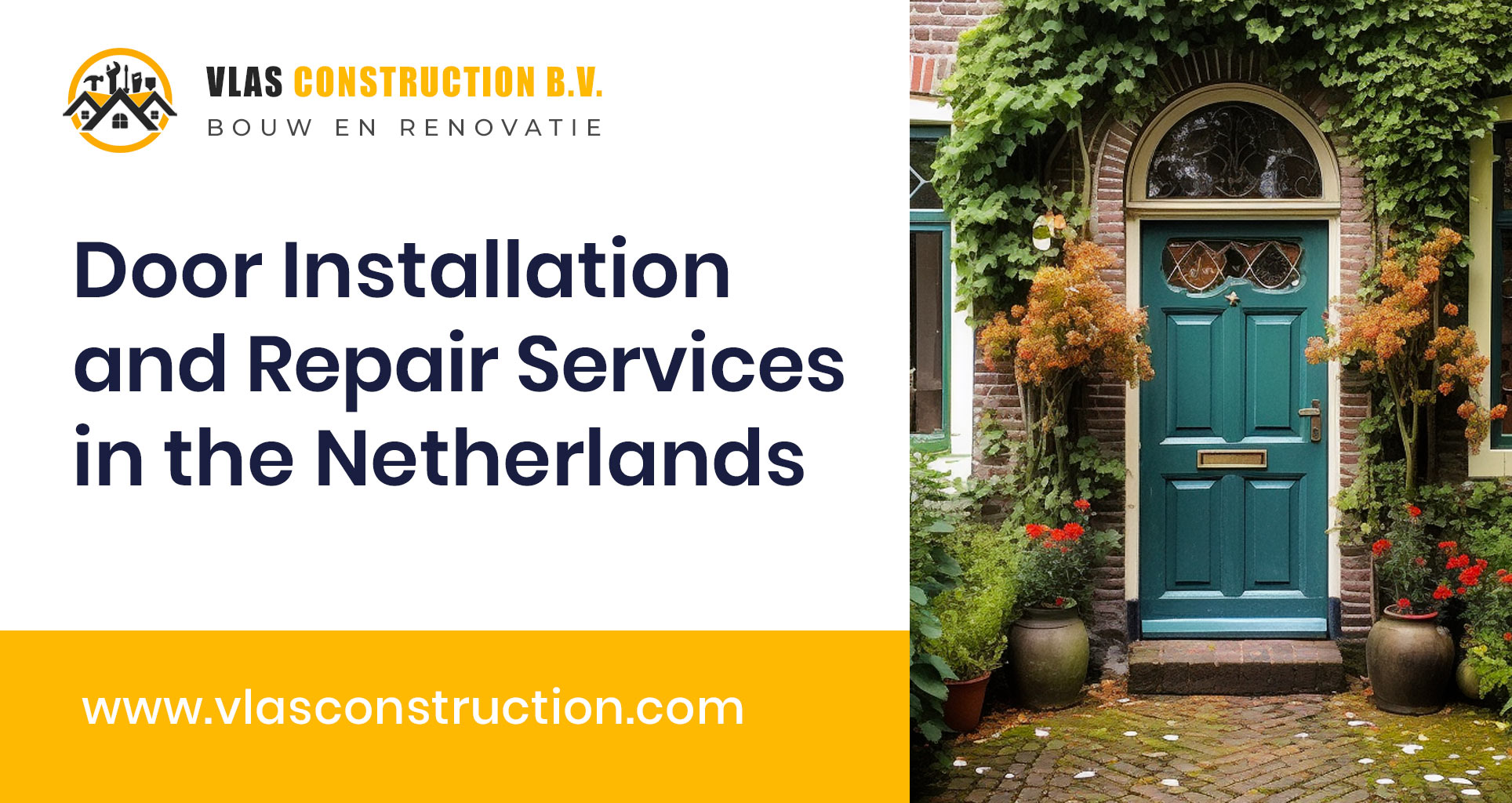 Door Replacement | Vlas Construction B.V.