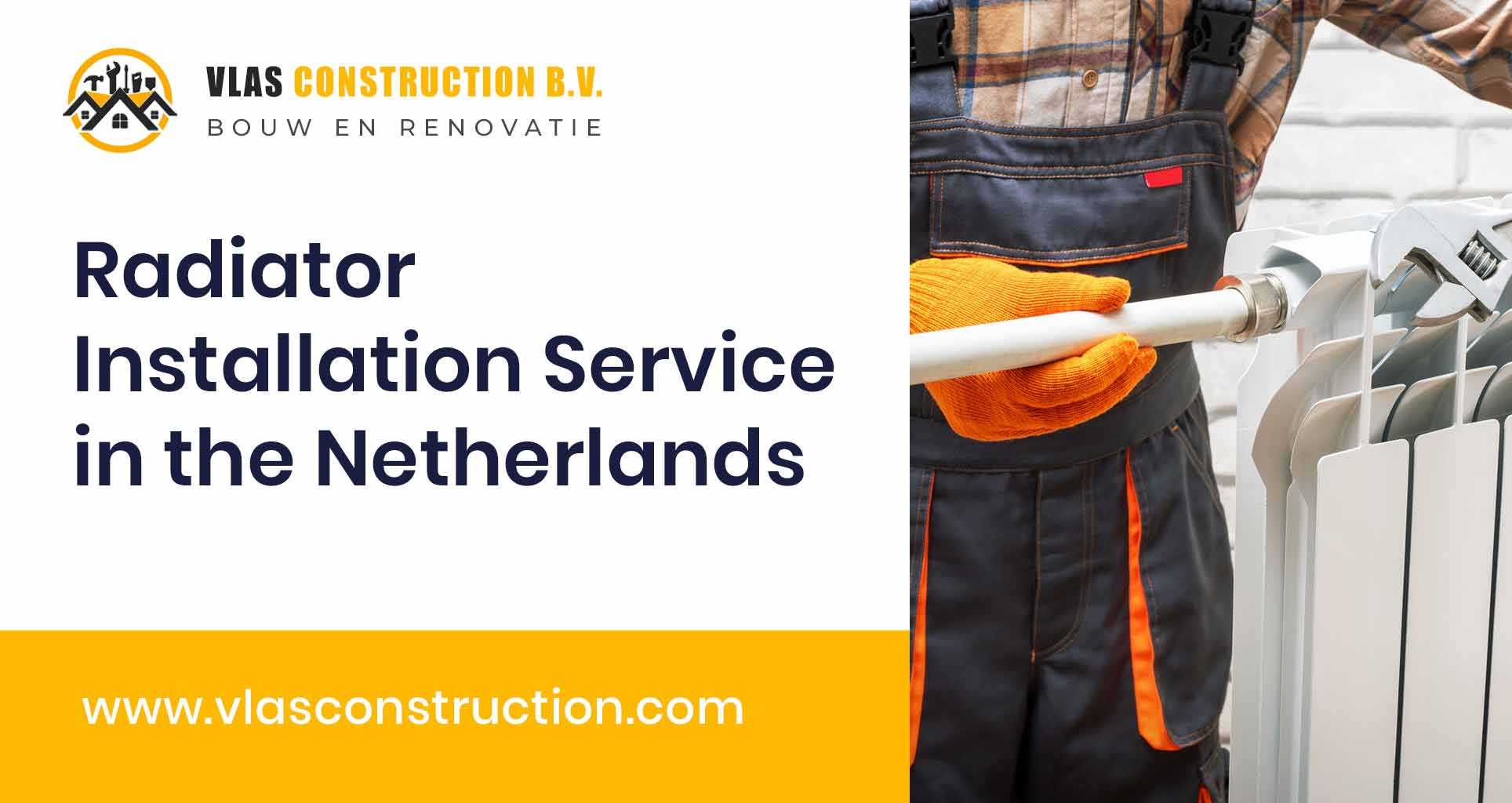 Radiator Installation Service | Vlas Construction B.V.